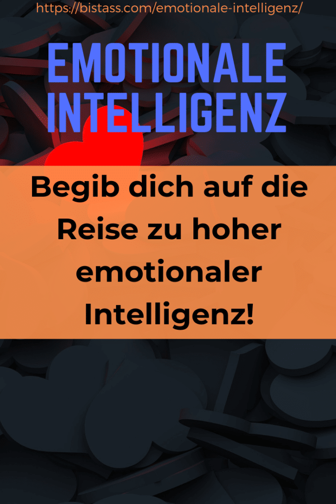 Emotionale Intelligenz - Emotionen als dein Lebenspfad!